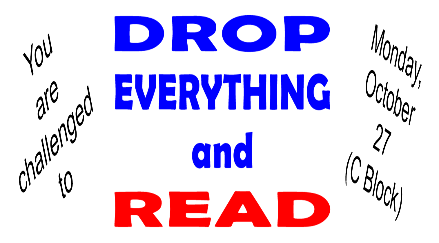 Drop Everything & Read on Monday – Lord Tweedsmuir Secondary School Library